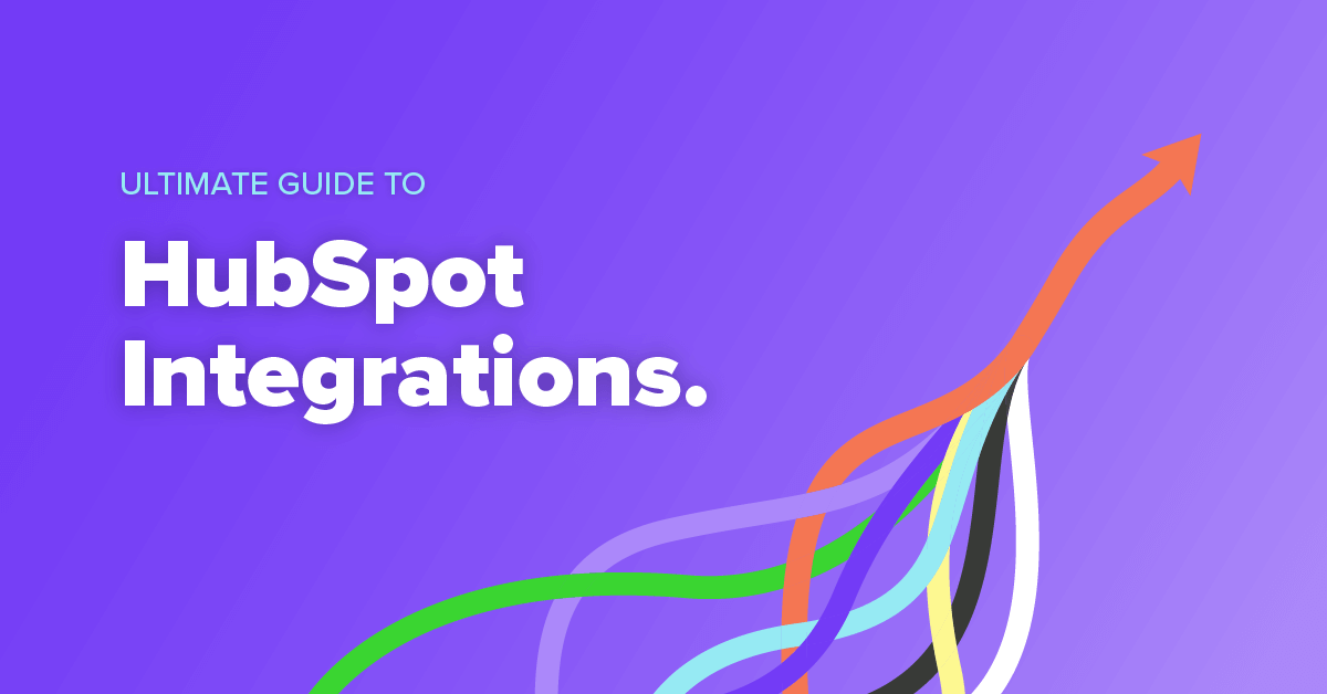 The Ultimate Guide to HubSpot Integrations | New Breed