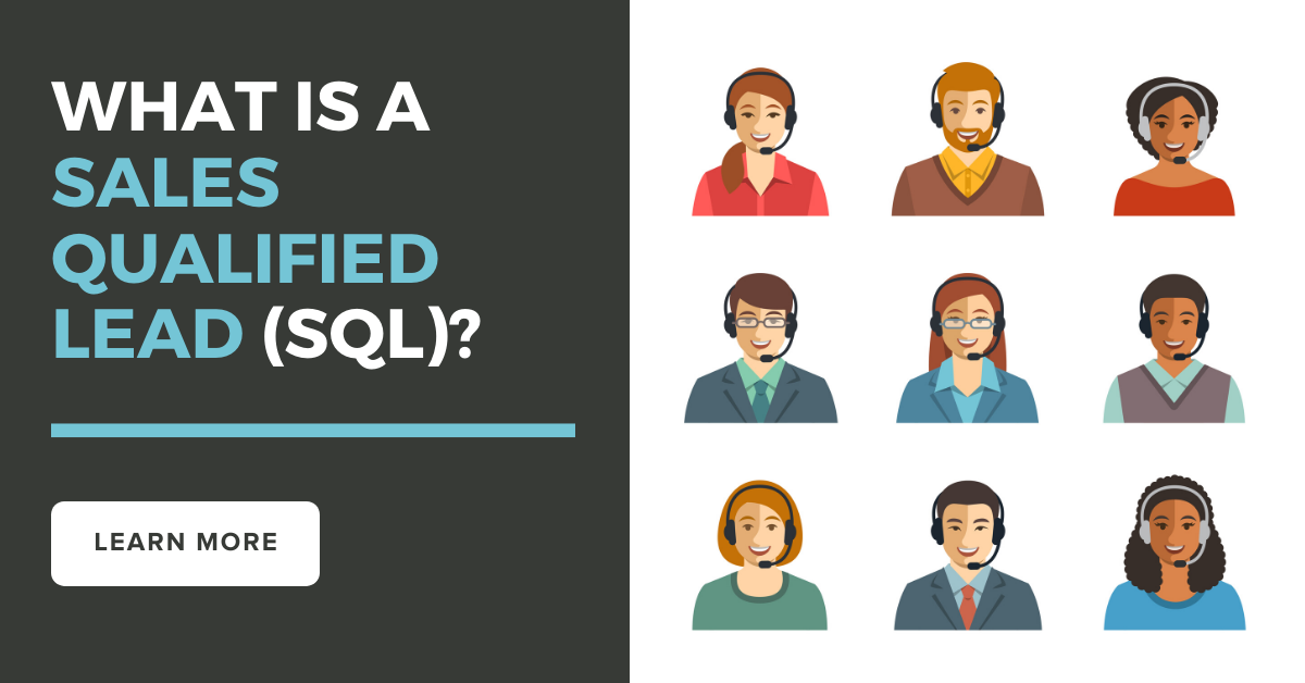 What is a Sales Qualified Lead (SQL)?